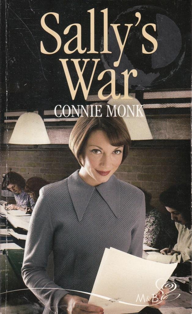 Sally's War (Silhouette Shipping Cycle): Connie Monk: 9780263849783 ...