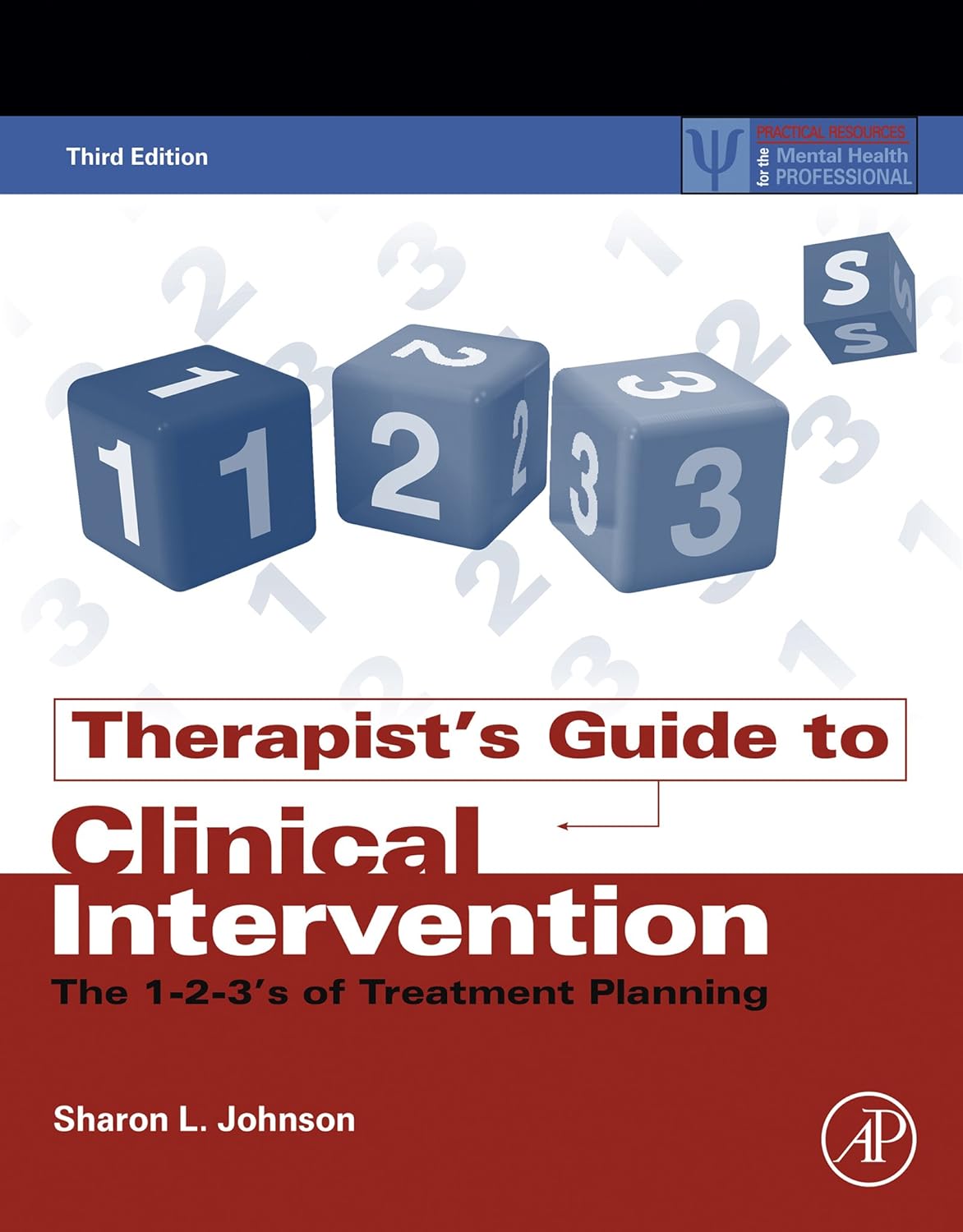 Therapist's Guide to Clinical Intervention: The 1-2-3's of Treatment ...