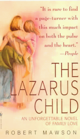 Amazon.com: The Lazarus Child: 9780553580051: Mawson, Robert: Books