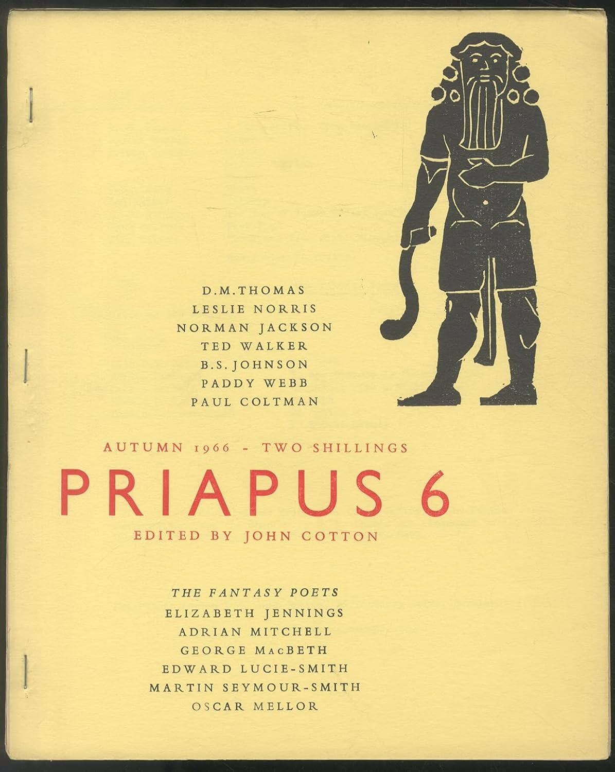 Priapus 6 Autumn 1966: (THOMAS, D.M., Leslie Norris, Norman Jackson ...