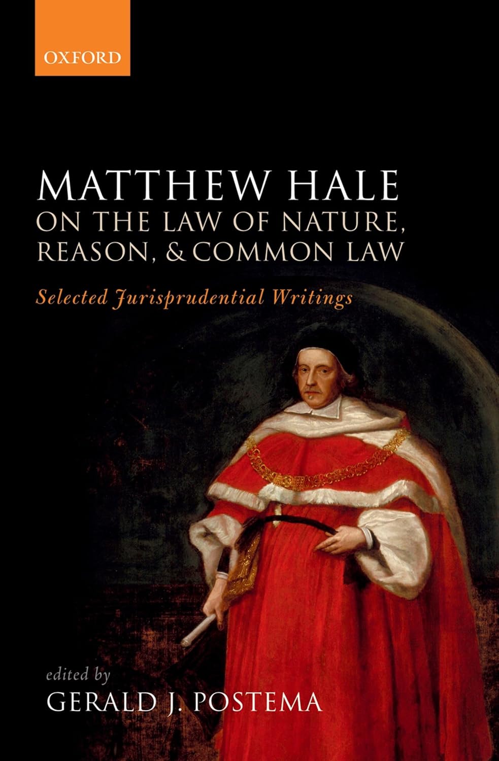 Matthew Hale: On the Law of Nature, Reason, and Common Law: Selected ...