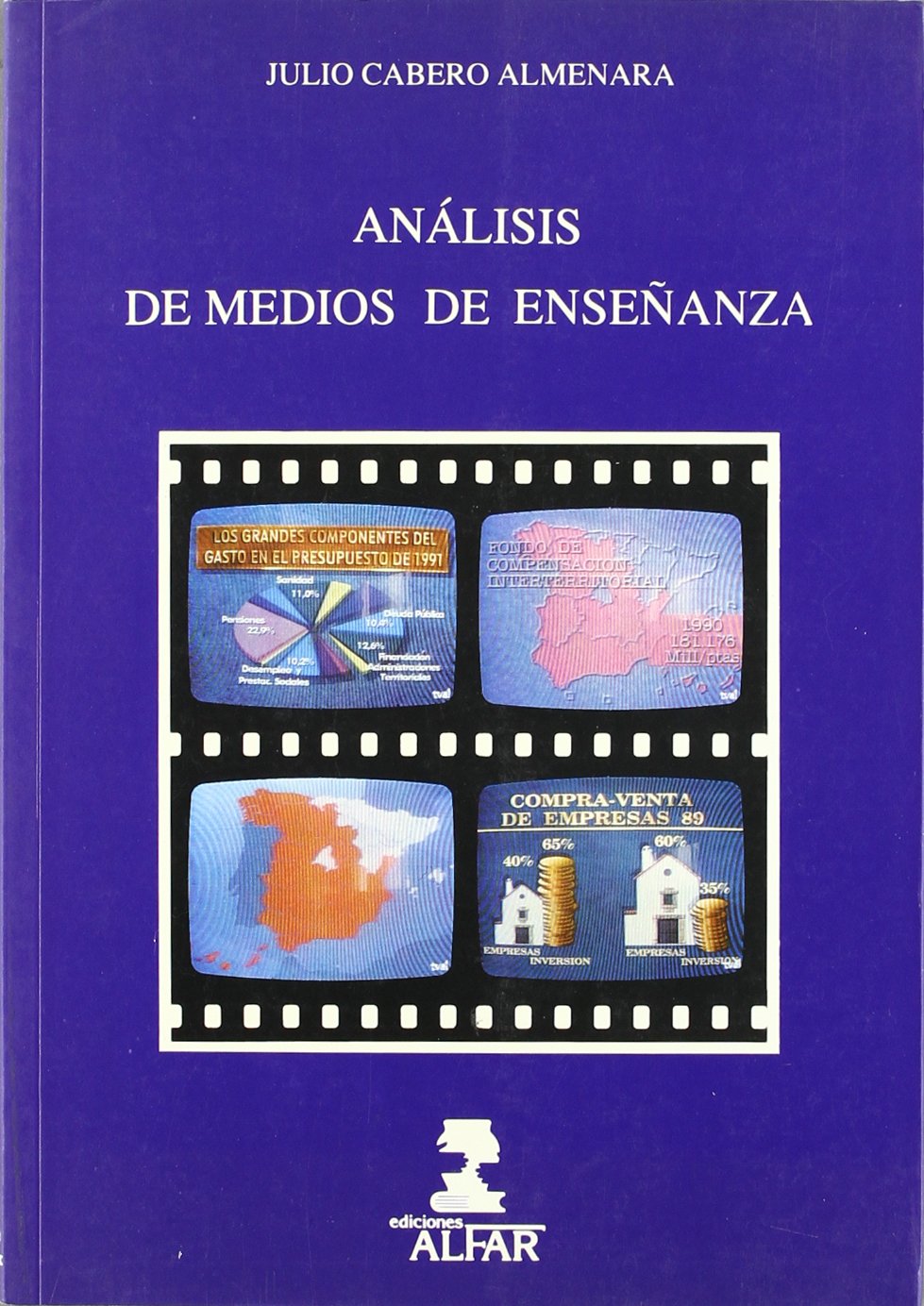 ANALISIS DE MEDIOS DE ENSE?ANZA (SIN COLECCION) : Cabero Almenara, Julio: Amazon.es: Libros