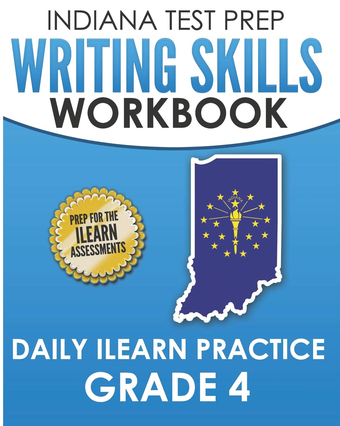 Amazon.com: INDIANA TEST PREP Writing Skills Workbook Daily ILEARN ...
