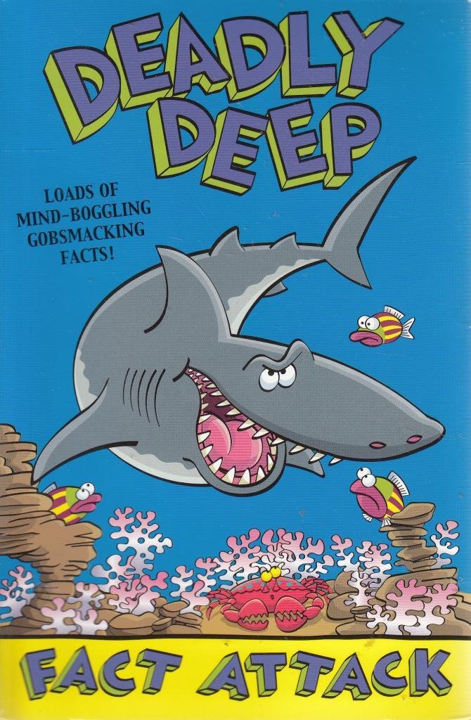 Fact Attack 17 Deadly Deep: Ian Locke: 9781447224440: Amazon.com: Books