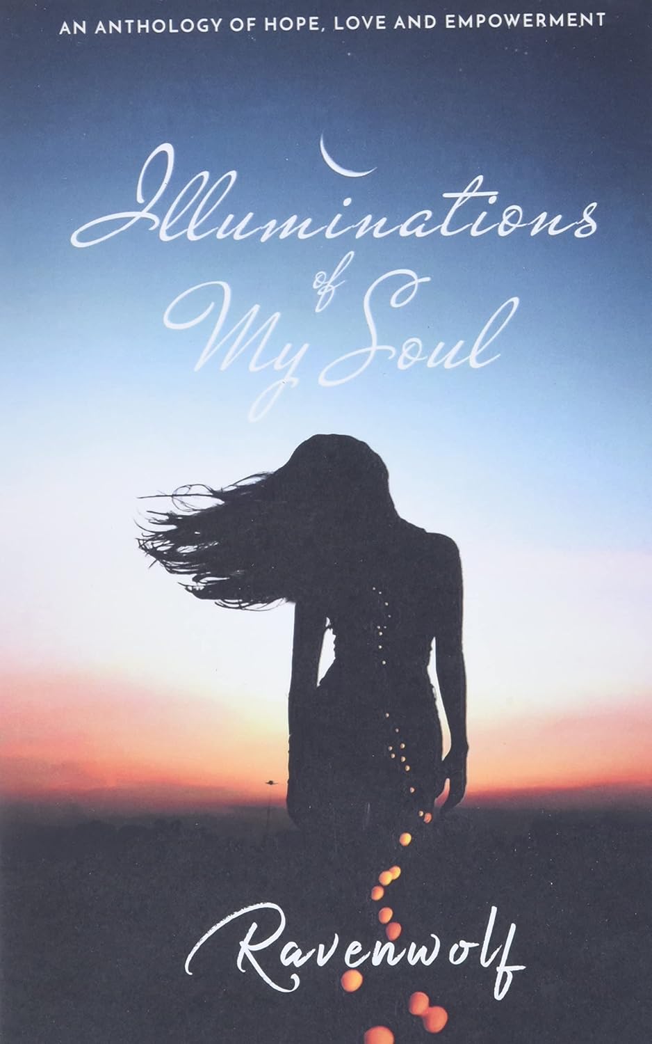 Illuminations of My Soul (Light): Ravenwolf: 9781637957806: Amazon.com ...
