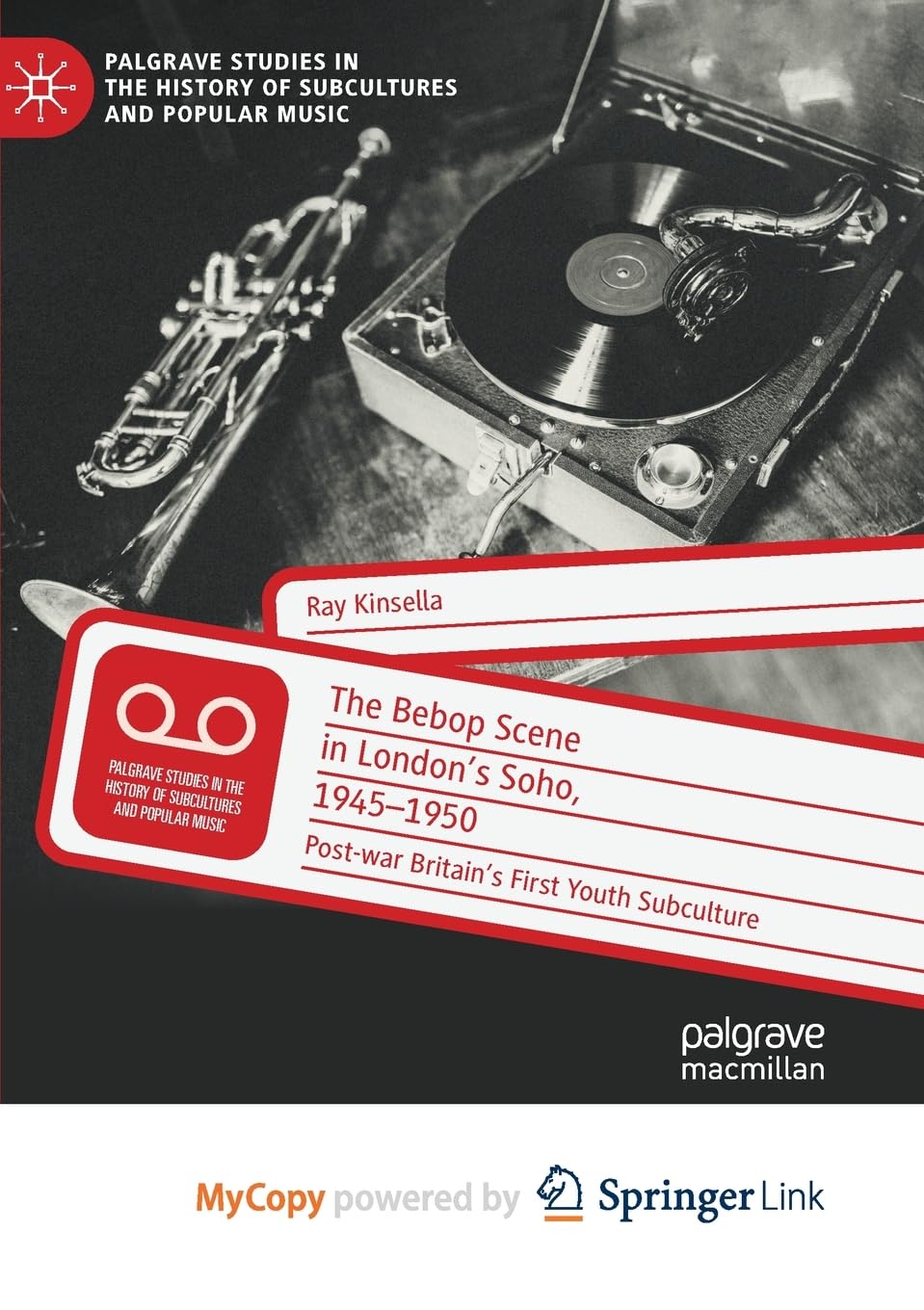 Amazon.com: The Bebop Scene in London's Soho, 1945-1950: Post-war ...