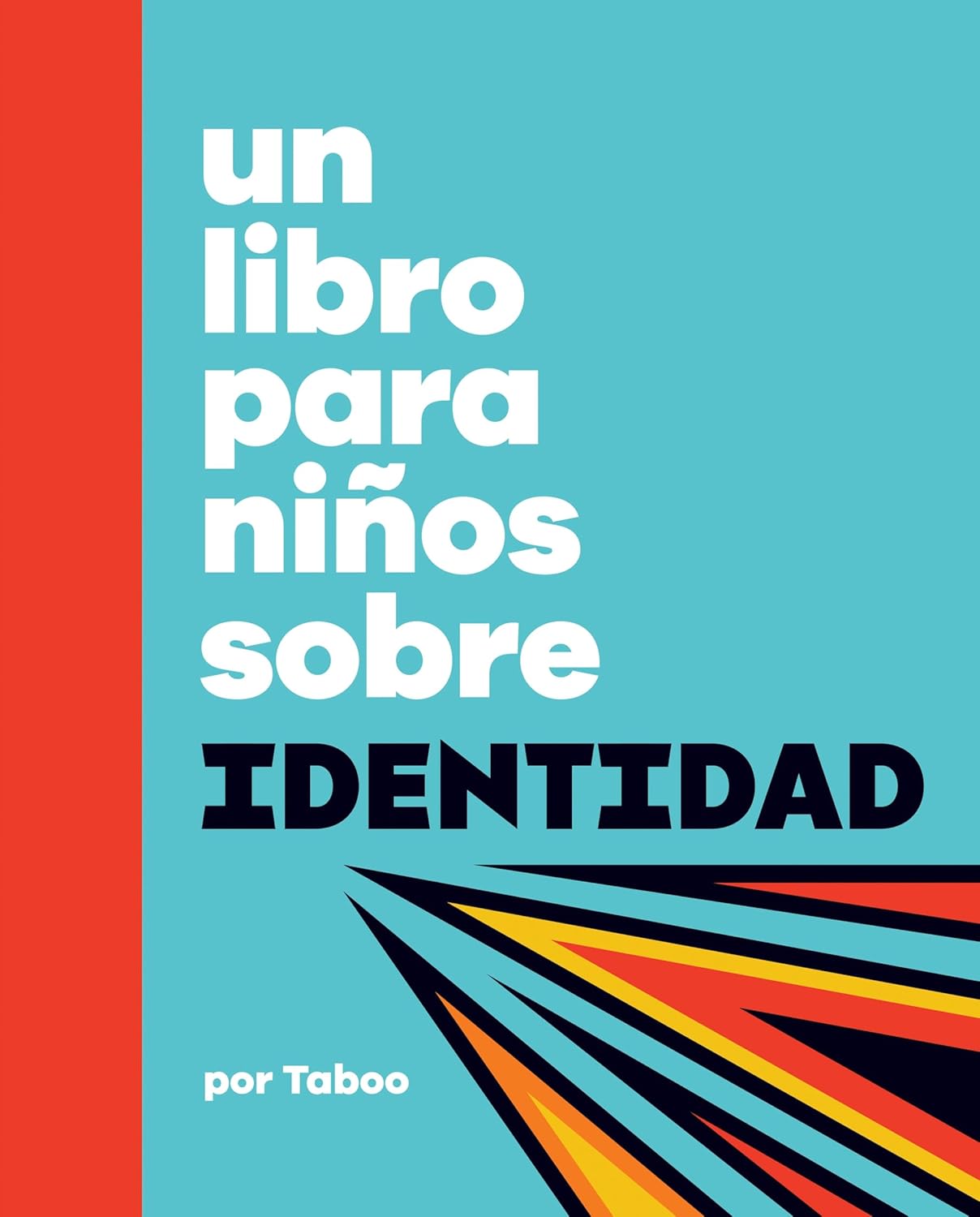 Un libro para niños sobre identidad (A Kids Book) (Spanish Edition ...