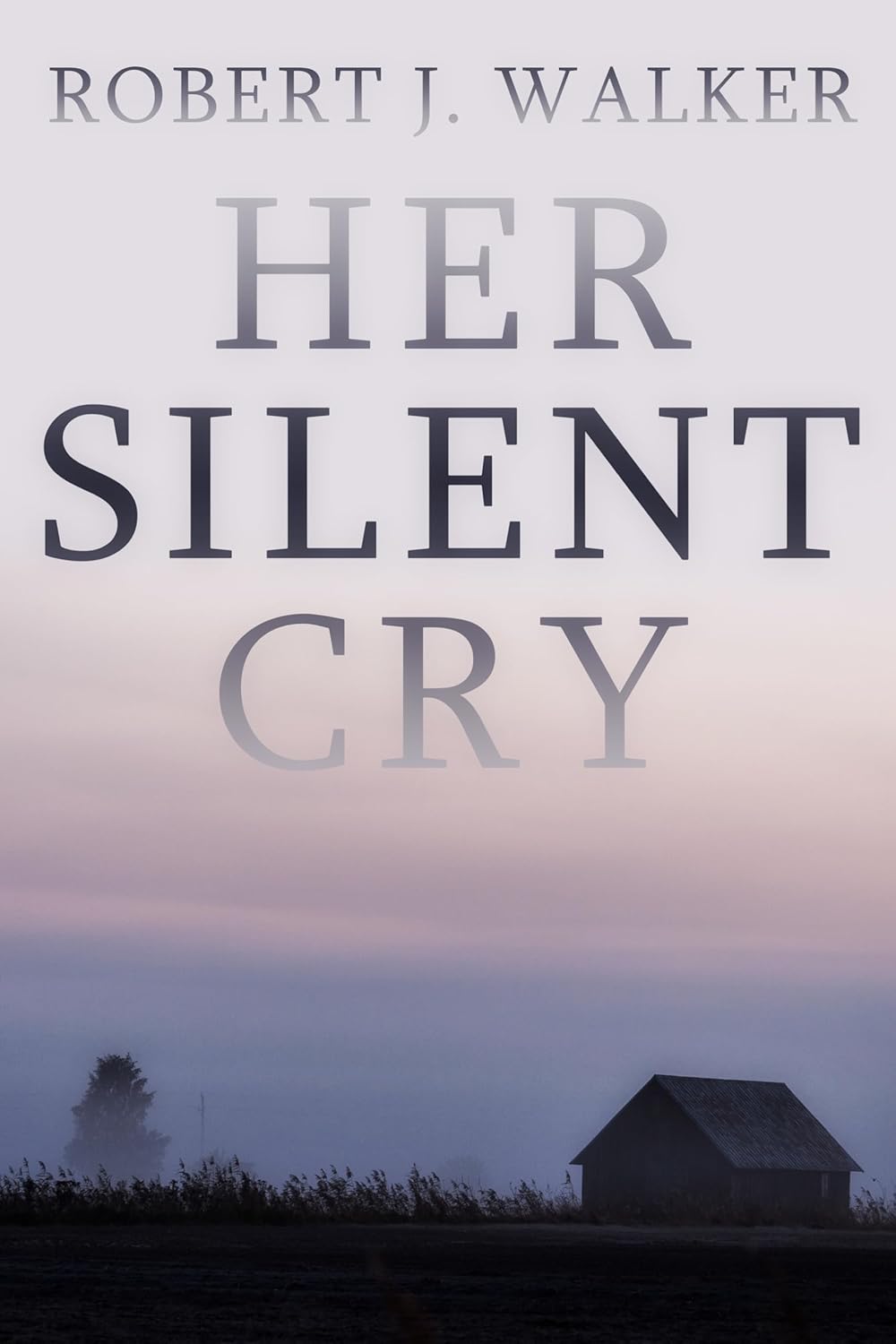 Amazon.com: Her Silent Cry: A Small Town Riveting Kidnapping Mystery (A ...