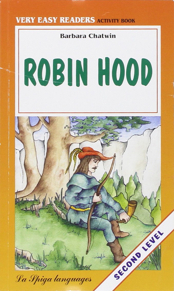 Robin Hood (The Spike): Chatwin, Barbara: 9788871004686: Amazon.com: Books