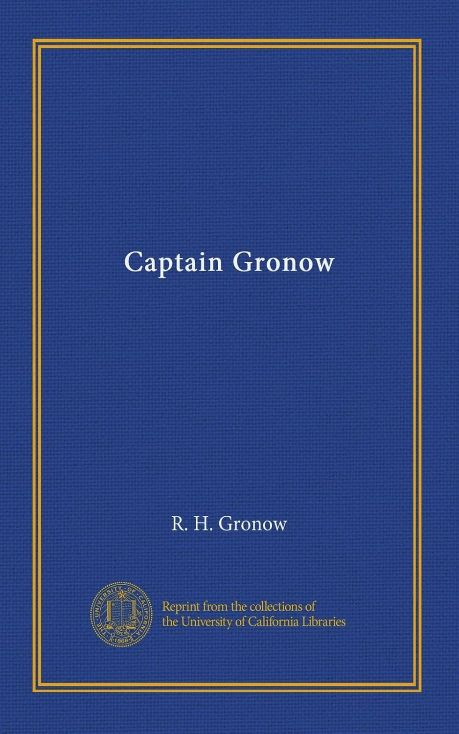 Captain Gronow (v.2): Gronow, R. H.: Amazon.com: Books