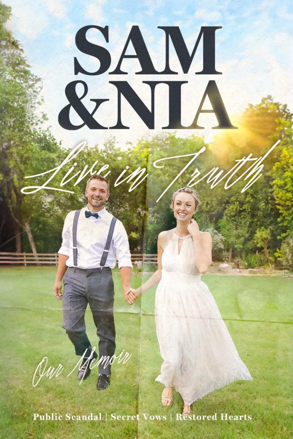 Sam and Nia | Live in Truth: Public Scandal | Secret Vows | Restored ...