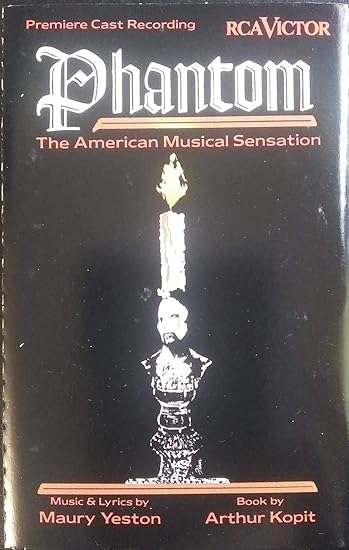 Various Artists, Yeston, Maury - Phantom: The American Musical ...