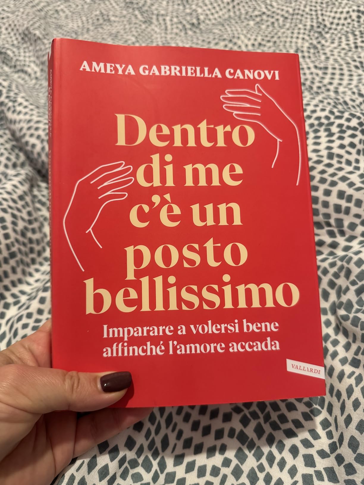 Dentro di me c'è un posto bellissimo. Imparare a volersi bene affinché ...