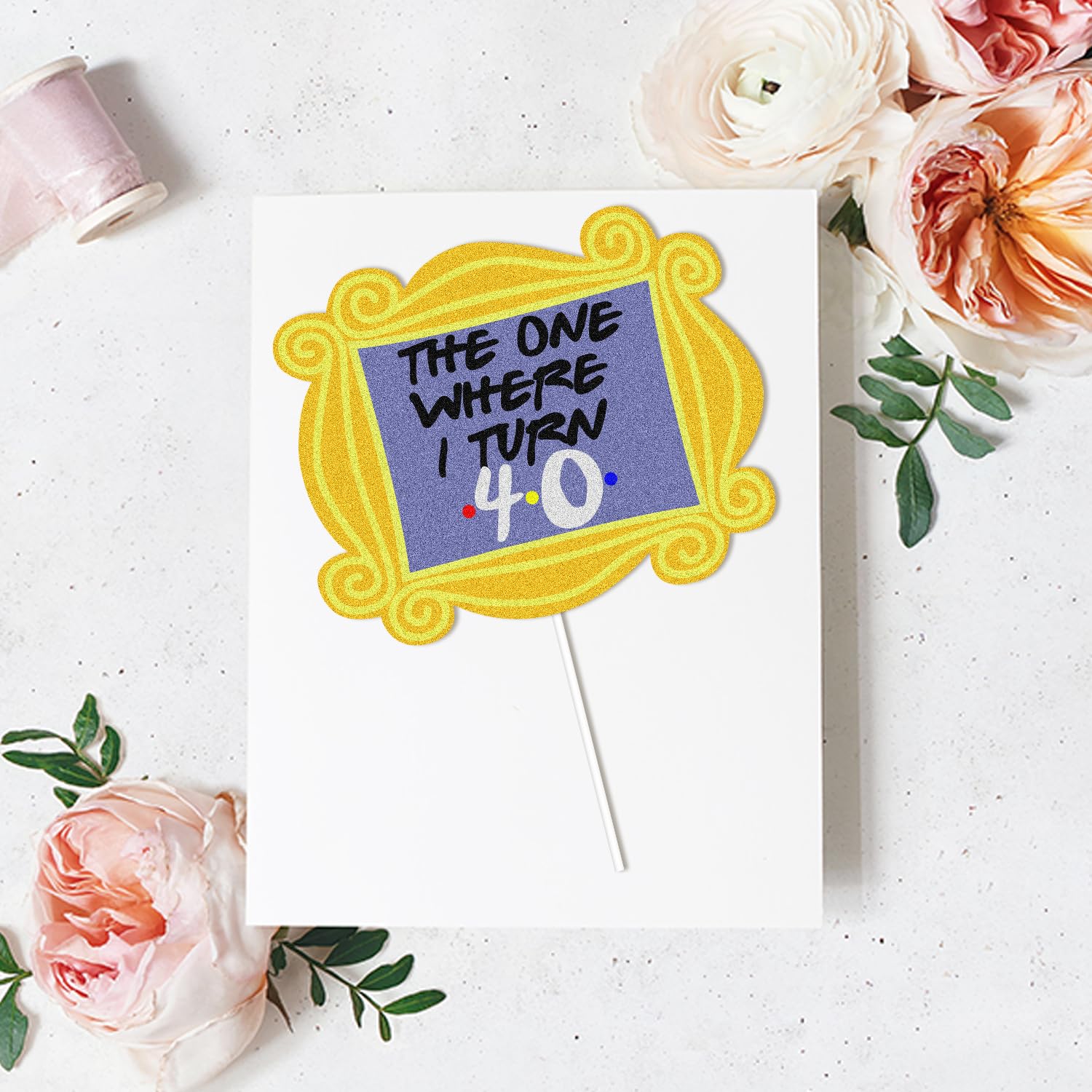 Snapklik.com : The One Where I Turn 40 Happy 40th Birthday Cake Topper ...