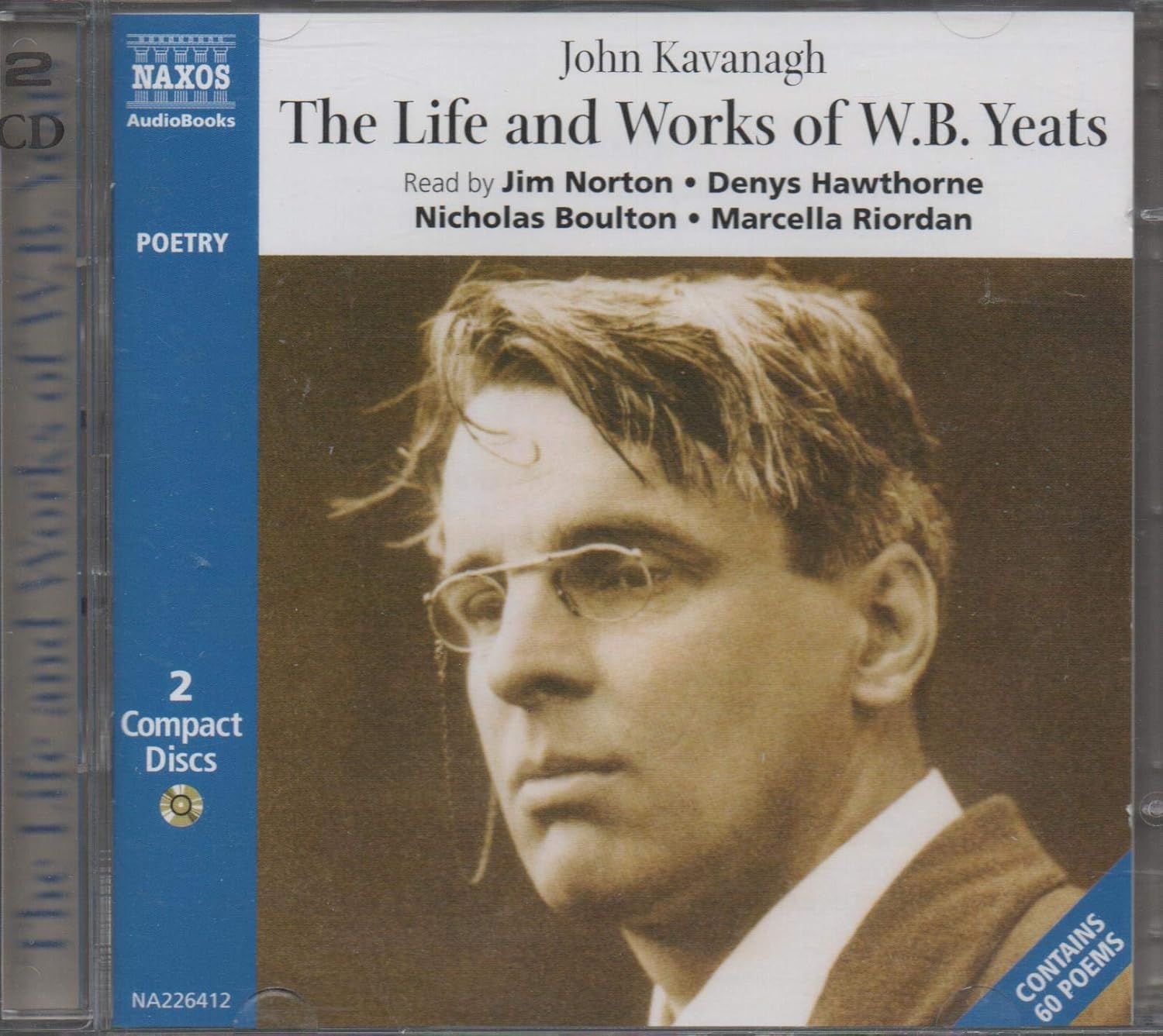 The Life and Works of William Butler Yeats: Amazon.co.uk: Kavanagh ...