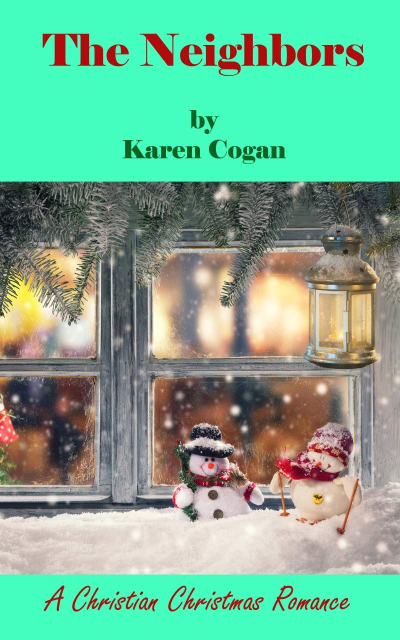 Amazon.com: THE NEIGHBORS: A Christian Christmas Romance eBook : Cogan ...