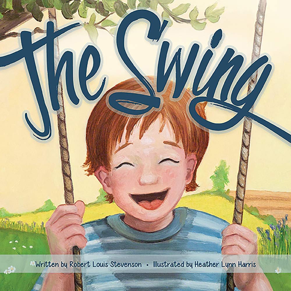 Amazon.com: The Swing: 9781942483038: Stevenson, Robert Louis, Harris ...