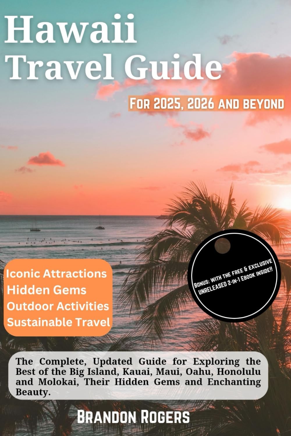 Your Ultimate Guide To Hawaii Hawaiian Islands Island Getaway Island