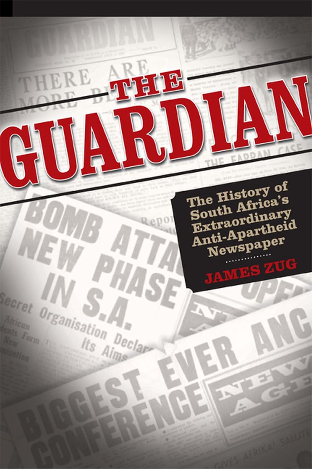 The Guardian: The History of South Africa's Extraordinary Anti ...