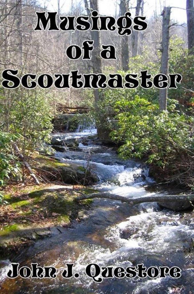 Musings of a Scoutmaster: "What happens at camp, doesn't always stay at ...