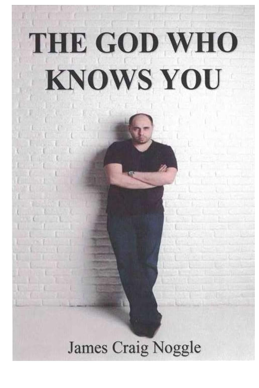 Amazon.com: The God Who Knows You eBook : Noggle, James: Kindle Store