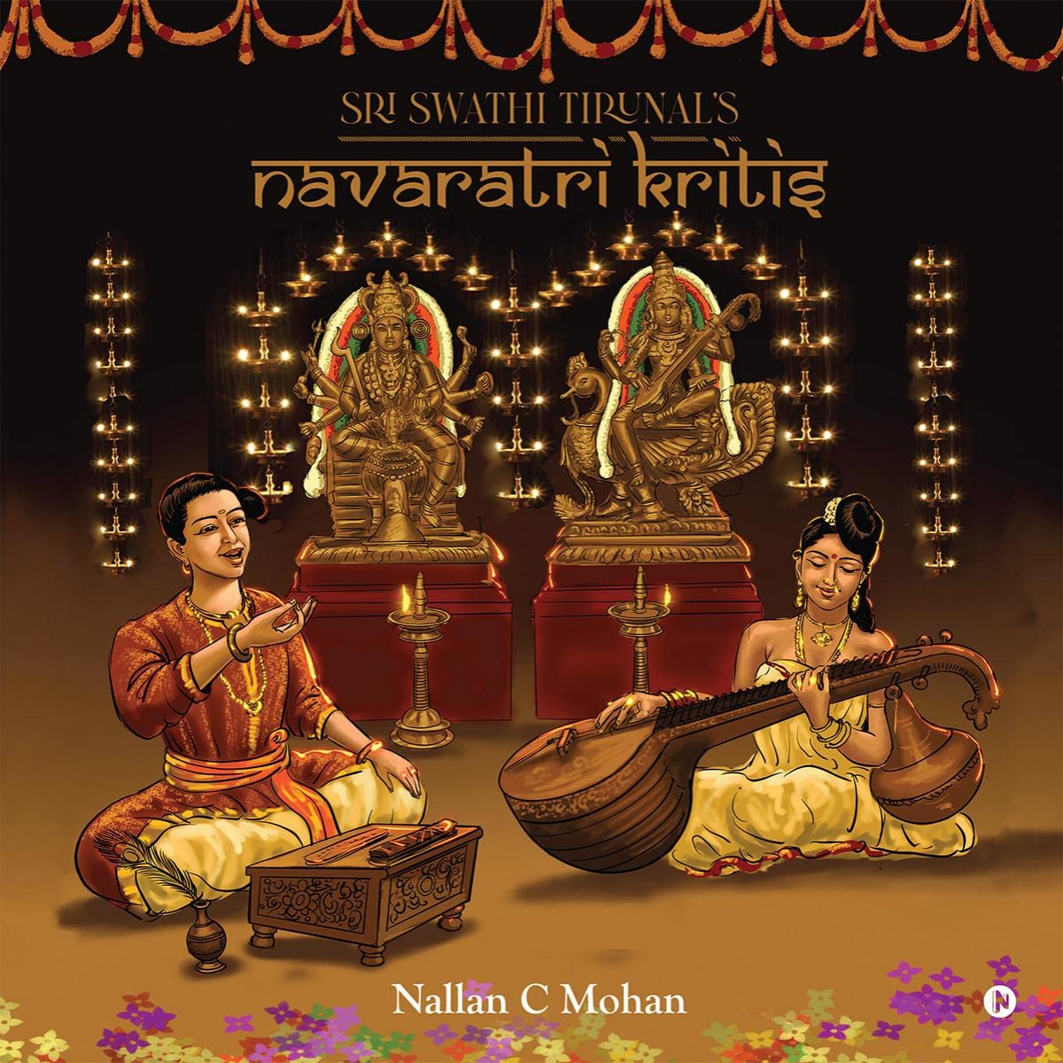 Sri Swathi Tirunalâ€™s Navaratri Kritis (Black & White Edition ...