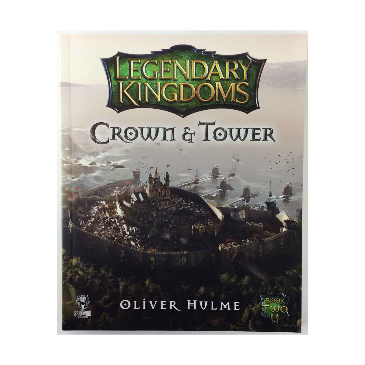 Buy Crown & Tower: 2 (Legendary Kingdoms) Book Online at Low Prices in ...