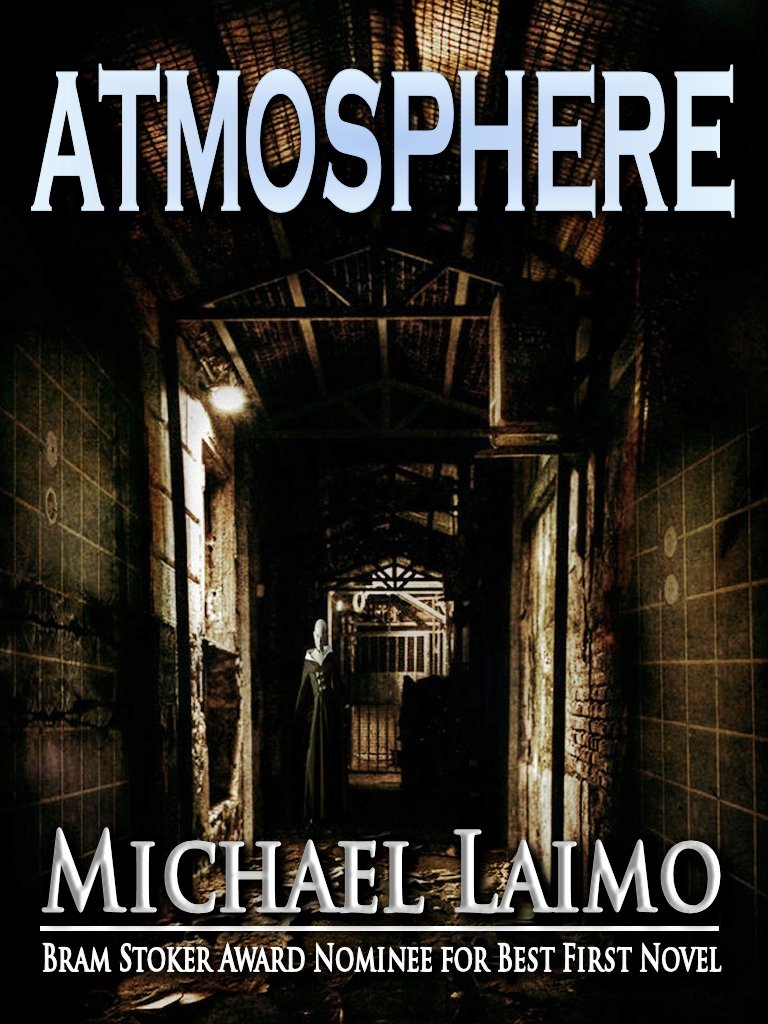 Amazon.com: Atmosphere eBook : Laimo, Michael: Books