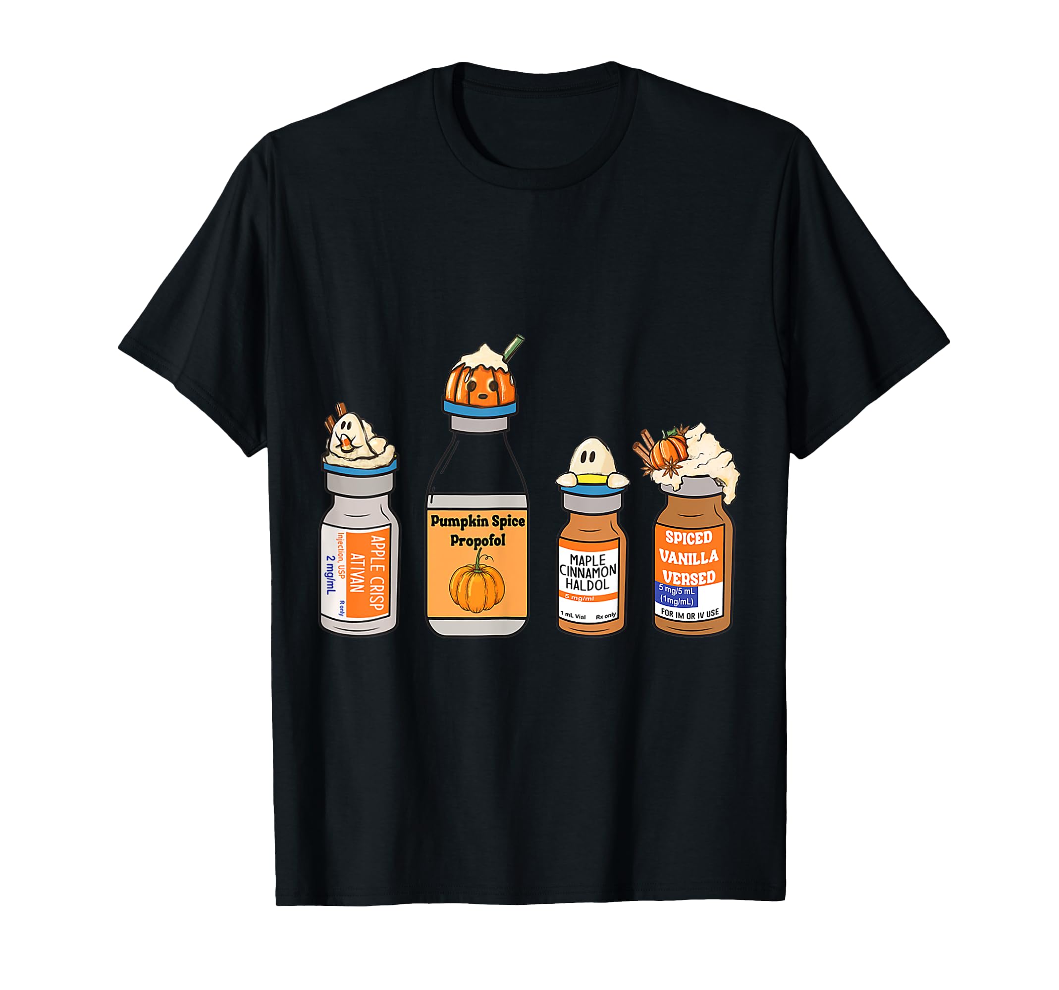 Amazon.com: Pumpkin Spice Propofol Ativan Versed Haldol Nurse Halloween ...