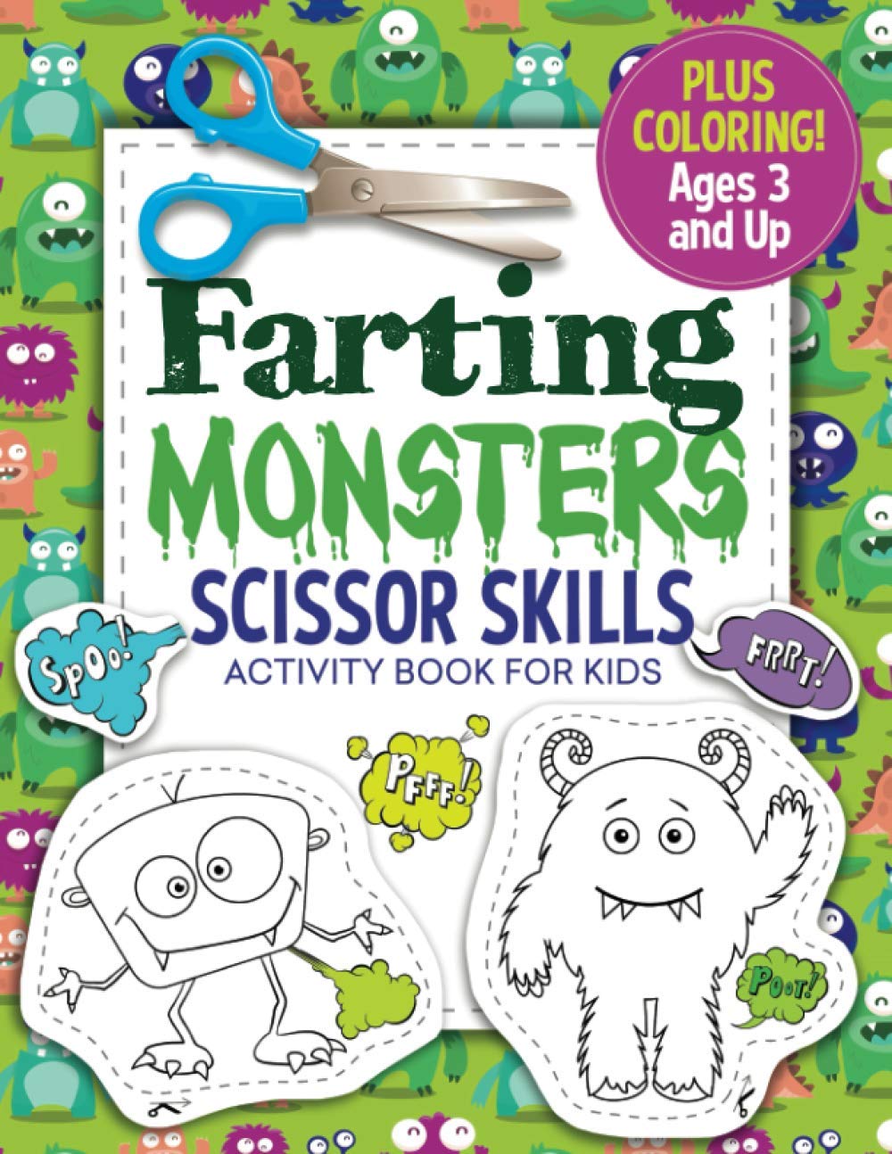 Farting Monsters Scissor Skills Activity Book for Kids: Toddler and ...