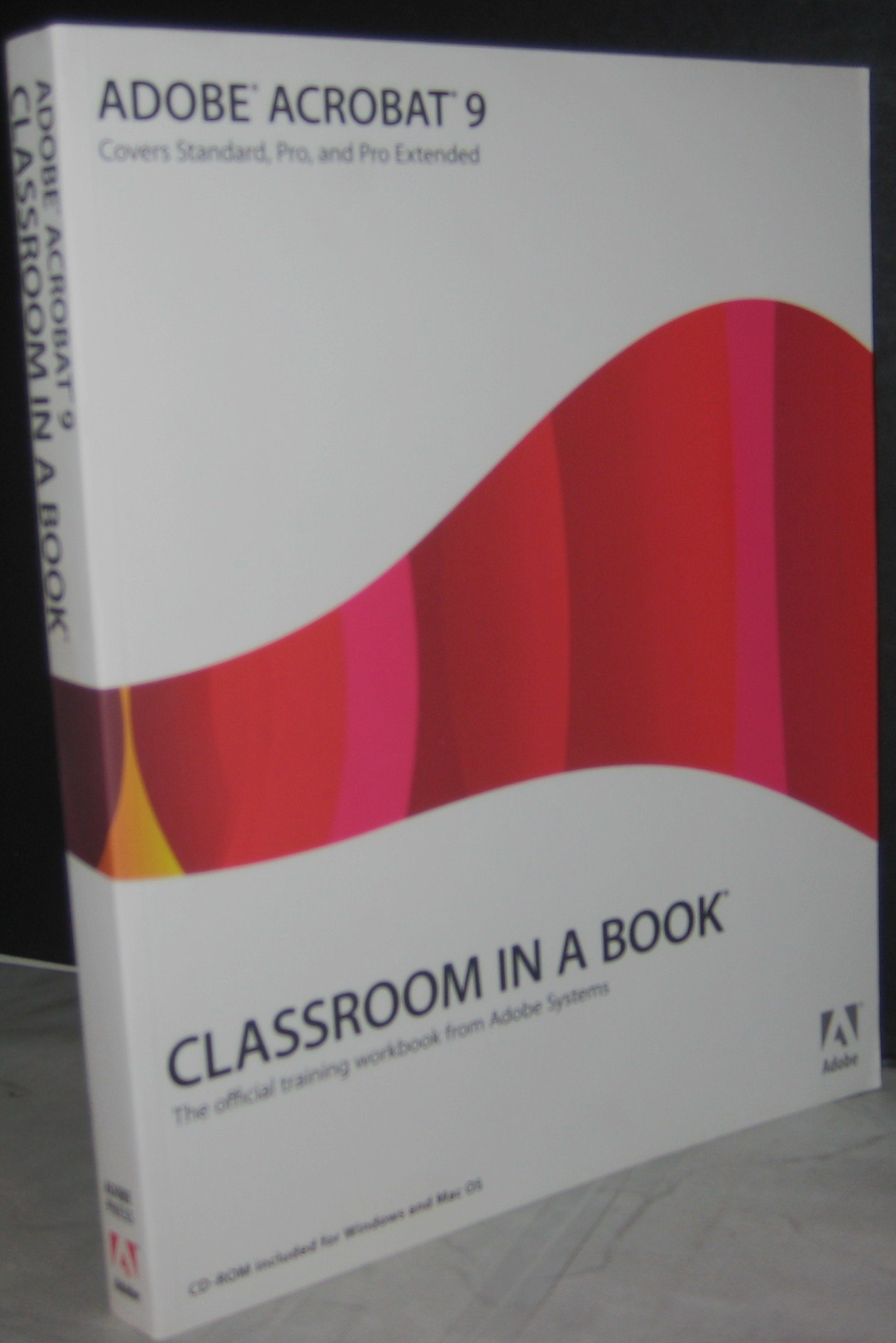 Adobe Acrobat 9 Classroom in a Book: Adobe Creative Team: 9780321552976 ...