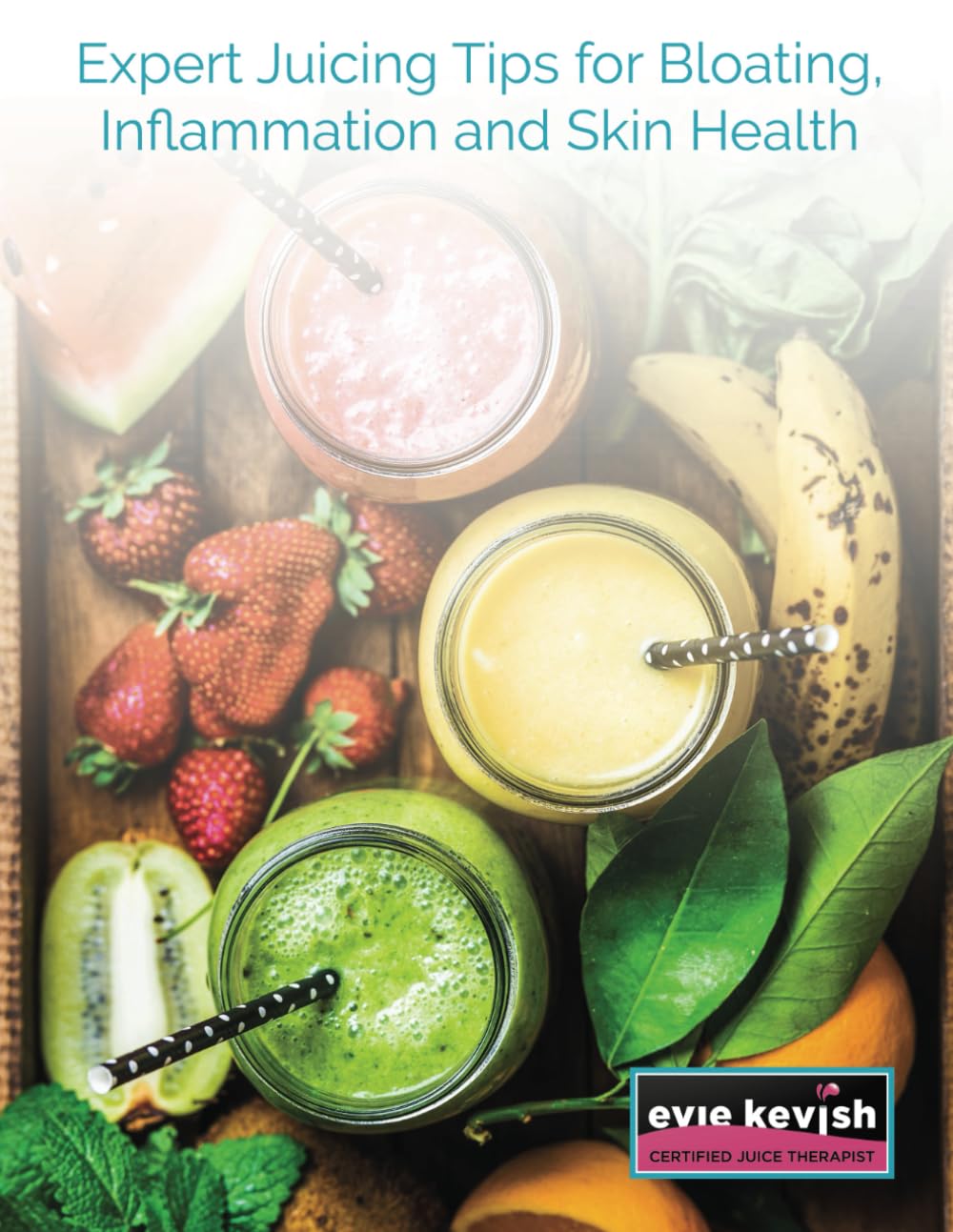 Expert Juicing Tips for Bloating, Inflammation and Skin Health: Juicing ...