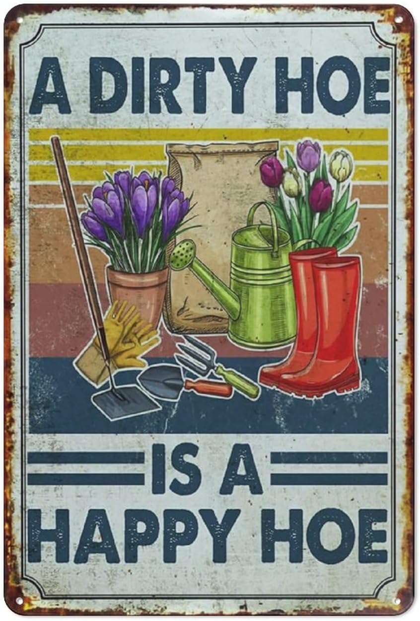 Amazon.com : A dirty hoe is a happy hoe Vintage Garden Tin Decoration ...
