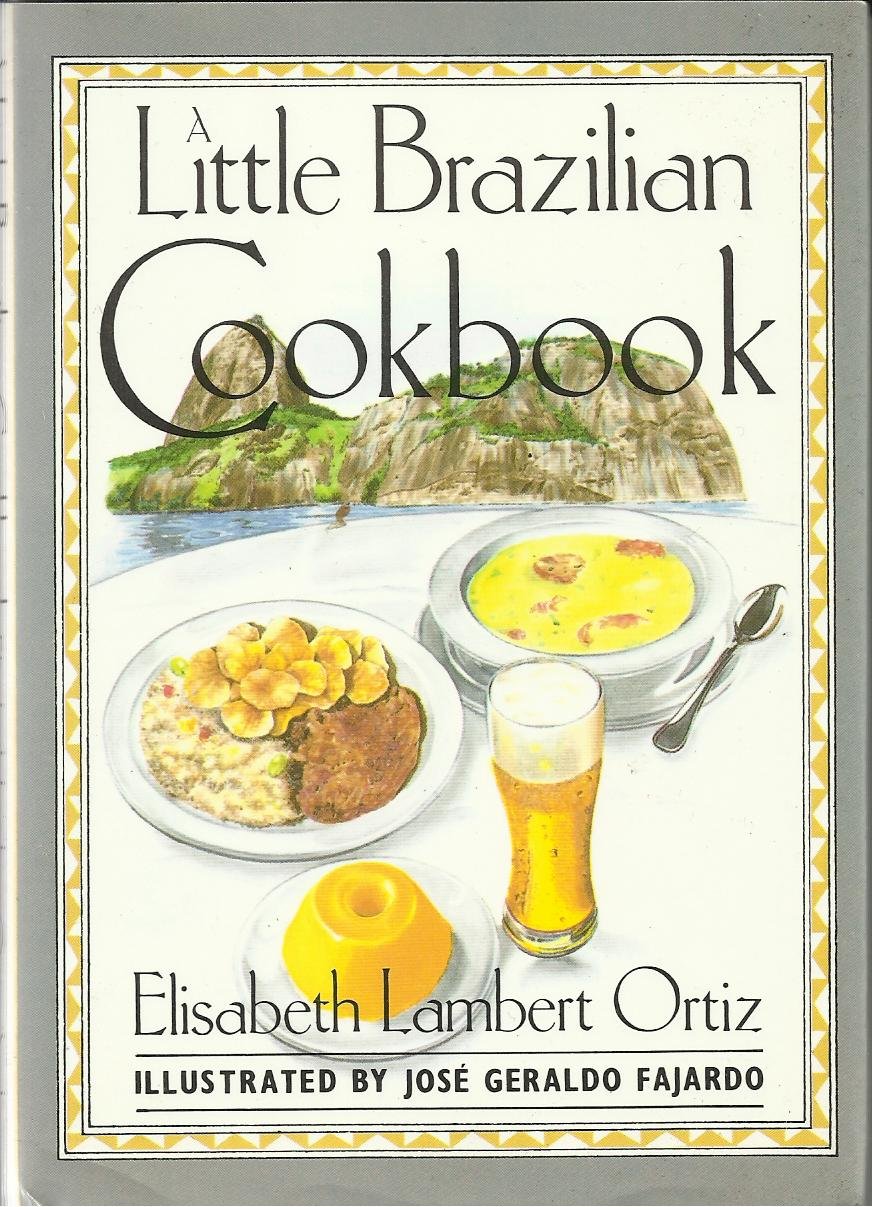 A little Brazilian cookbook: 9780862813062: Amazon.com: Books