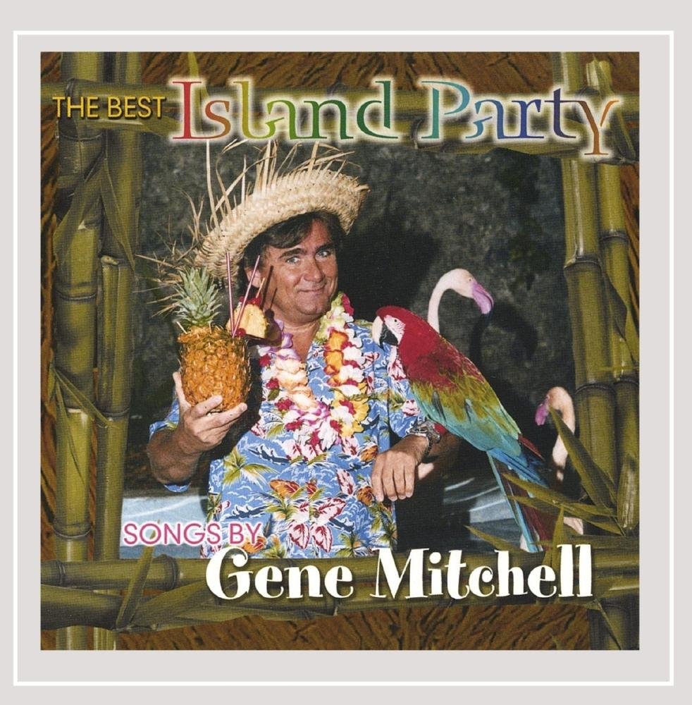 Gene Mitchell - Island Party - Amazon.com Music
