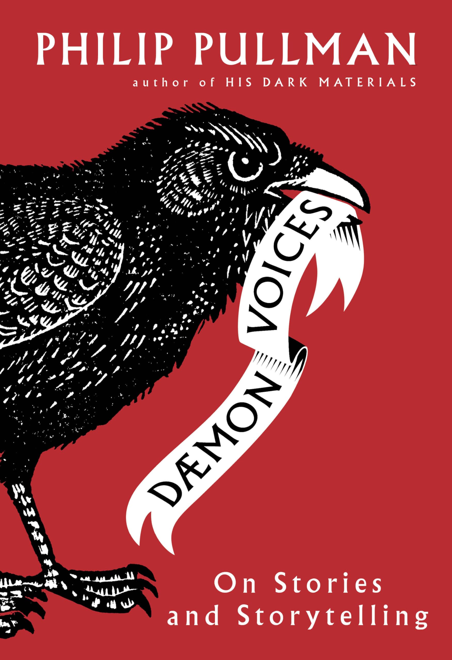 Daemon Voices: On Stories and Storytelling: Pullman, Philip ...