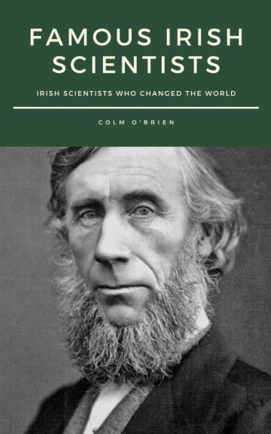 Famous Irish Scientists: Irish Scientists Who Changed The World: O ...