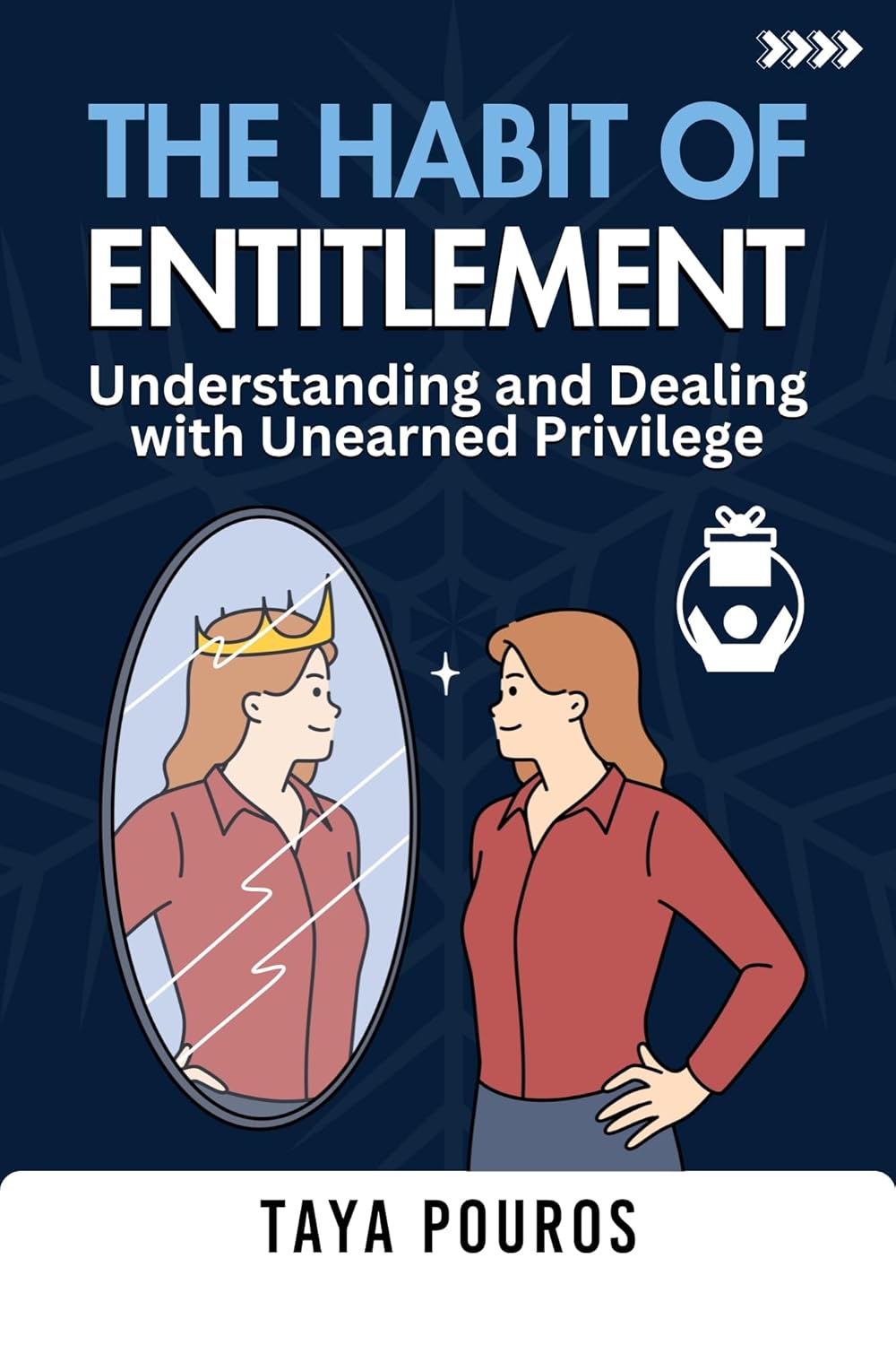 Amazon.com: THE HABIT OF ENTITLEMENT: Understanding And Dealing With ...