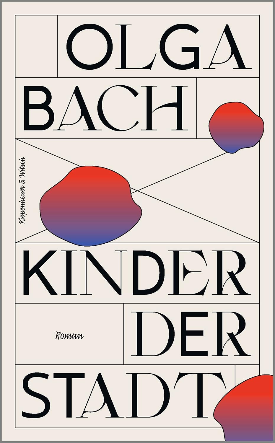Kinder der Stadt: Roman : Bach, Olga: Amazon.de: Bücher