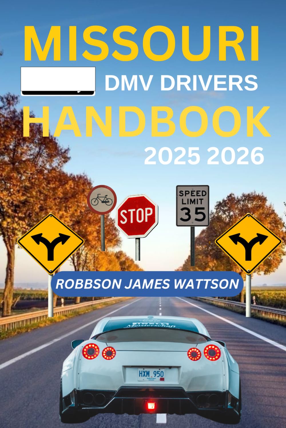 Missouri dmv drivers handbook 2025 2026: All in One Study Manual to ...