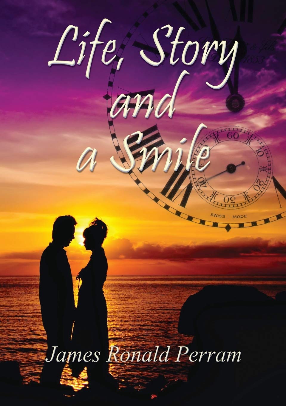 Life, Story and a Smile: James Ronald Perram: 9780648099833: Amazon.com ...