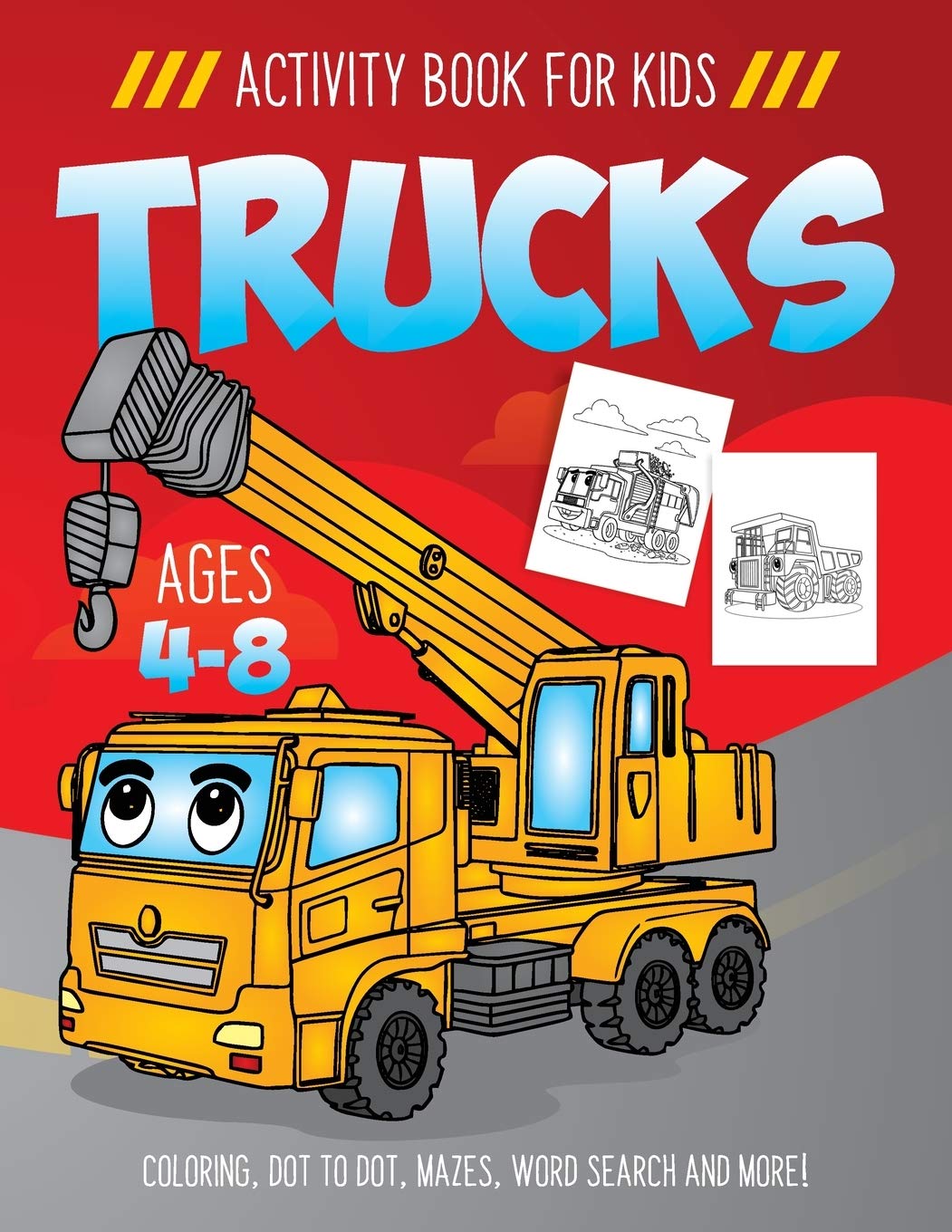 Trucks Activity Book for Kids Ages 4-8: Fun Art Workbook Games for ...