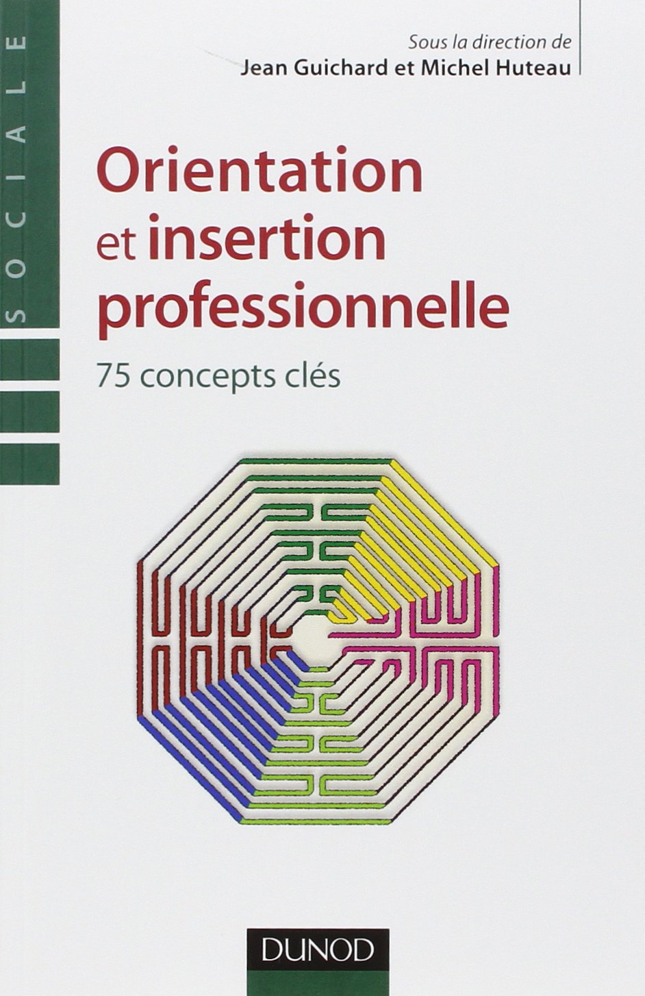 Amazon.fr - Orientation et insertion professionnelle - 75 concepts clés: 75 concepts clés ...
