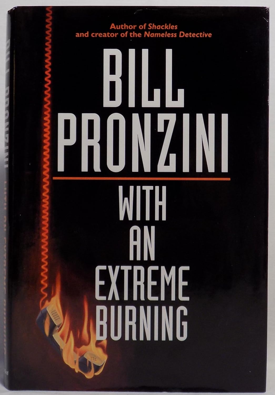 With an Extreme Burning: Pronzini, Bill: 9780786701391: Amazon.com: Books