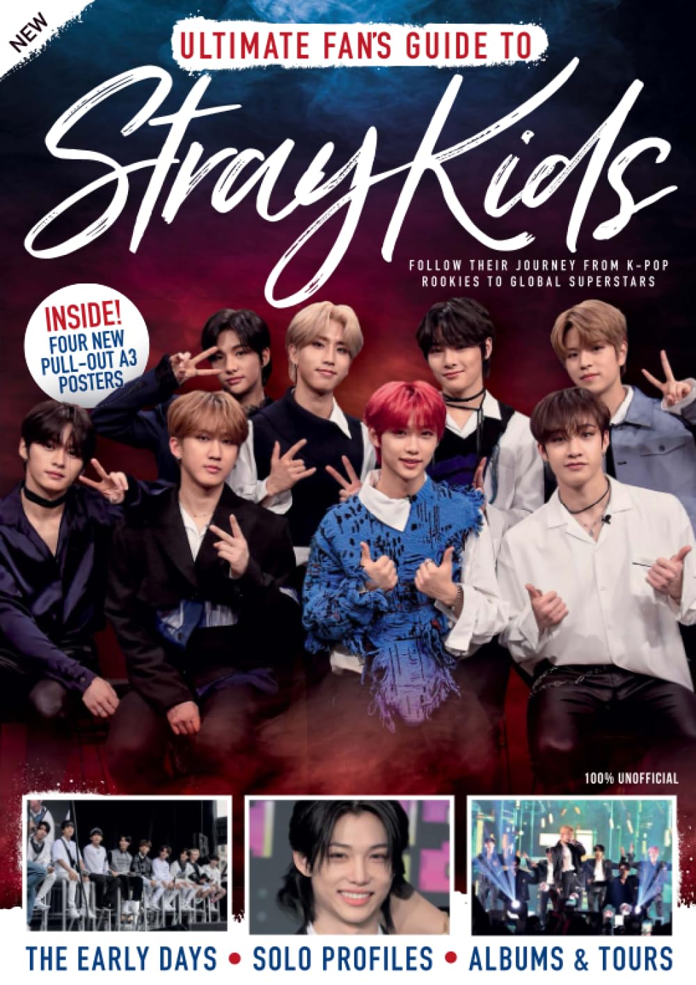 Ultimate Fan's Guide to Stray Kids: Follow their Journey from K-Pop ...