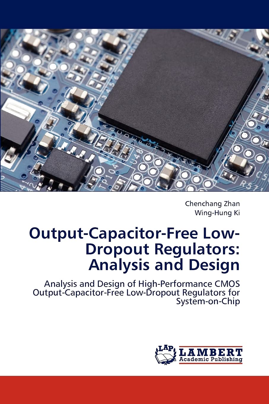 Output-Capacitor-Free Low-Dropout Regulators: Analysis and Design ...