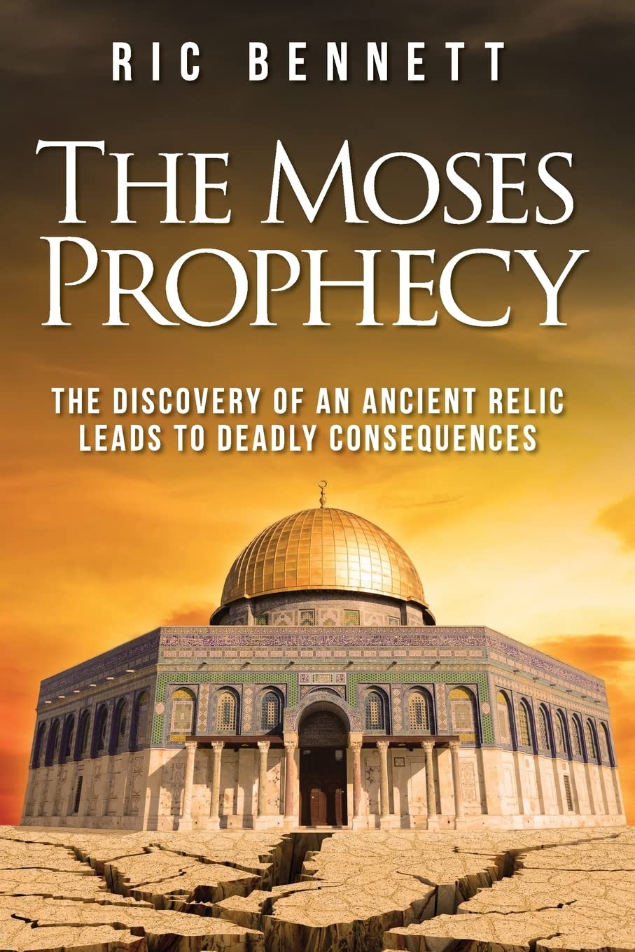 The Moses Prophecy: Bennett, Ric: 9781501022739: Amazon.com: Books