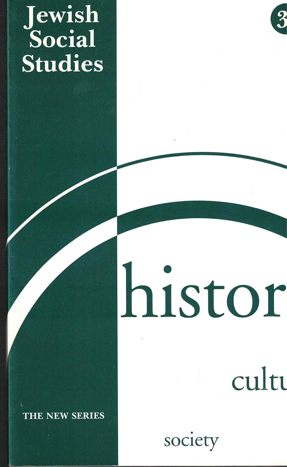Jewish Social Studies (The New Series, Vol. 3 No. 2): Jonathan Frankel ...