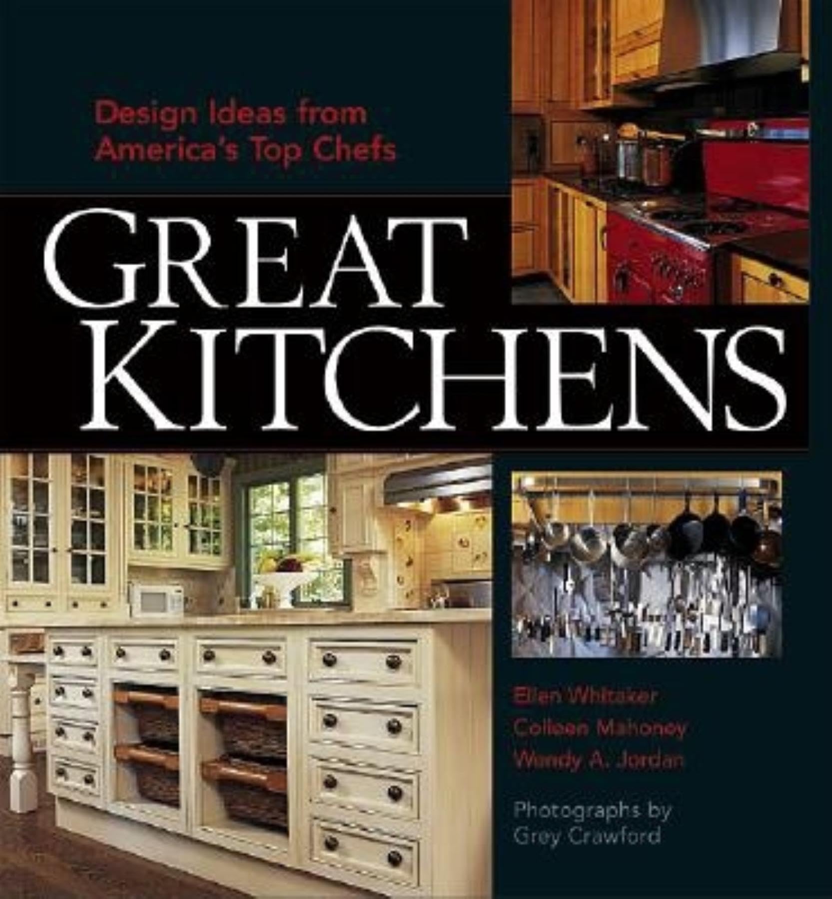 Great Kitchens: At Home with America's Top Chefs: Reinheimer, Ellen C ...