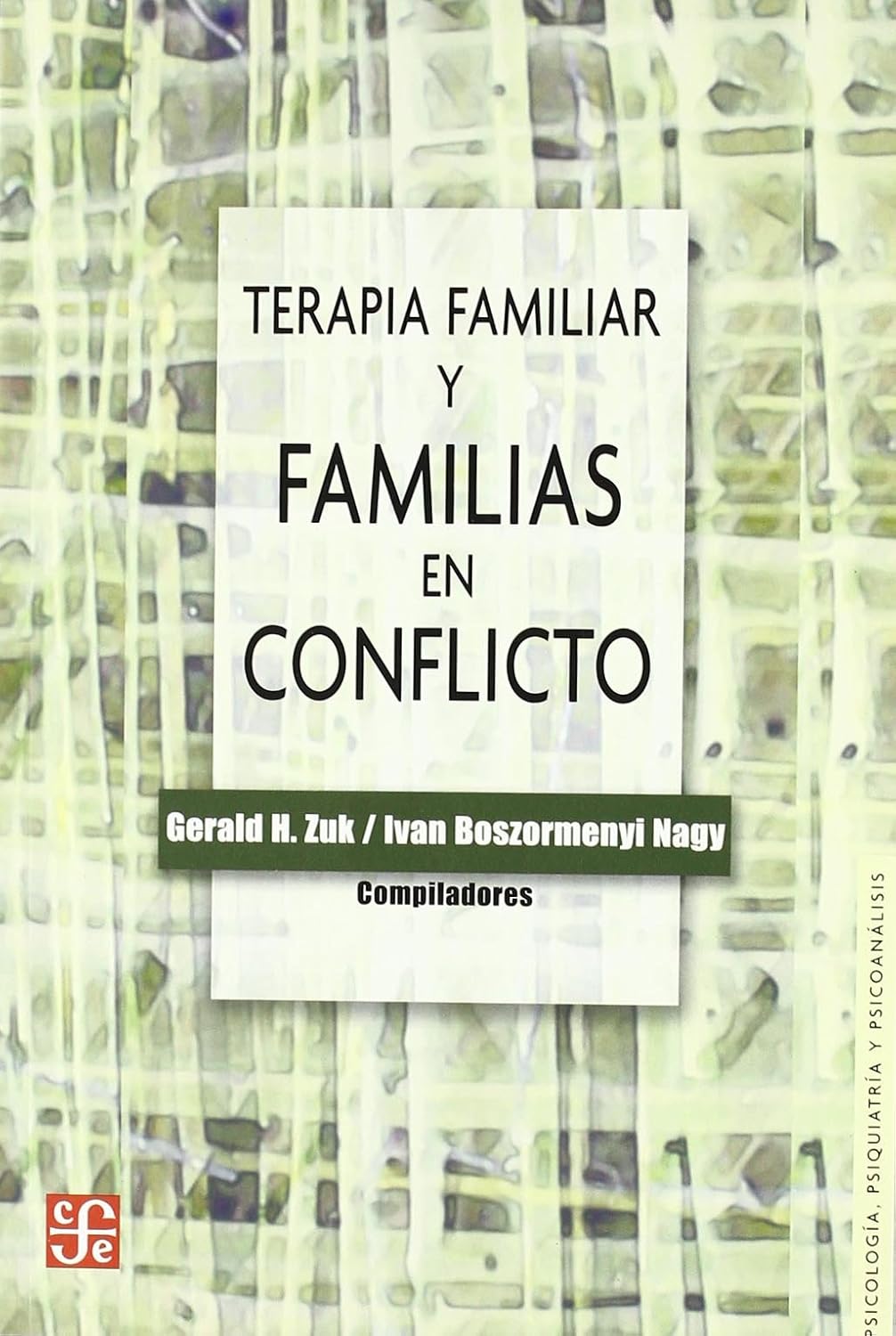 Terapia familiar y familias en conflicto (Spanish Edition): Zuk Gerald ...
